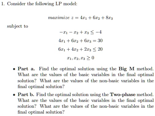 SOLVED: Consider the following LP model: mazimize LT1 6f2 313 subject ...