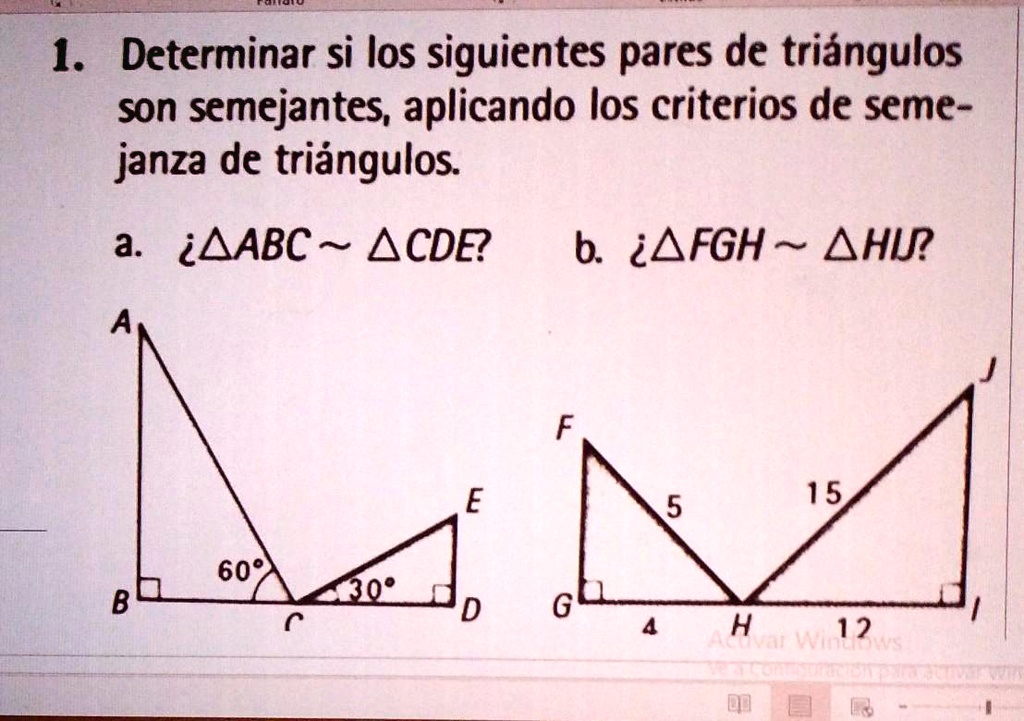 SOLVED: Determinar si los siguientes pares de triángulos son semejantes ...