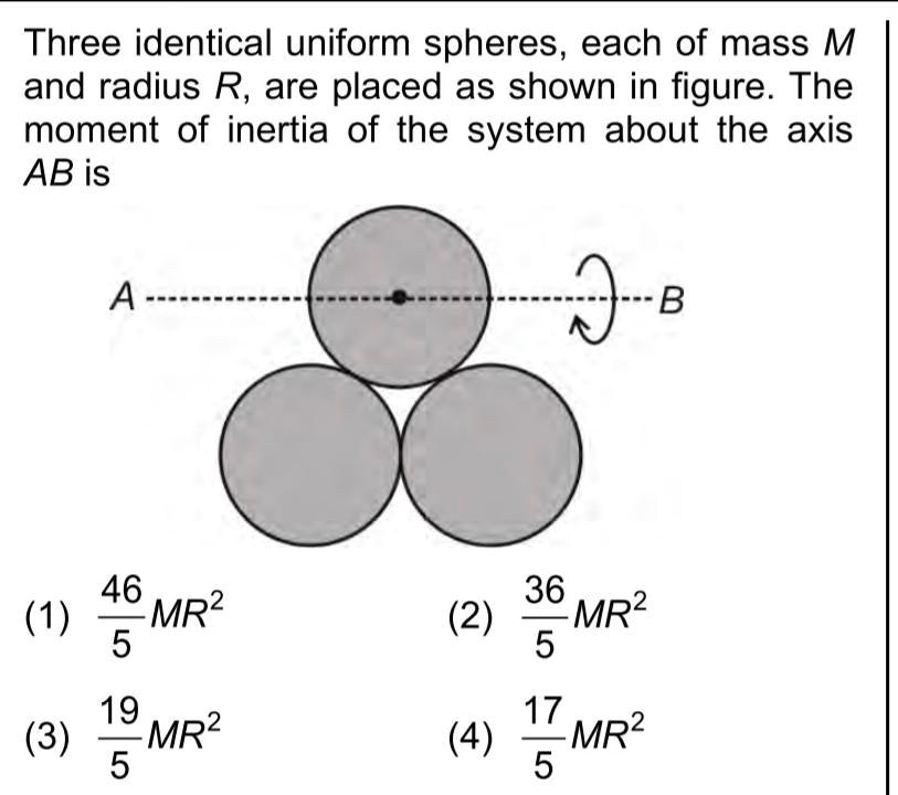 5three identical uniform spheres each of mass mand radius r are placed as shown in figure ...
