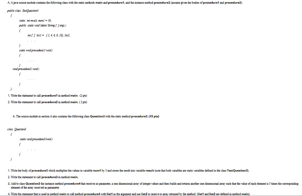 A A Java Source Module Contains The Following Class With The Static Methods Main And Procedure1 8270