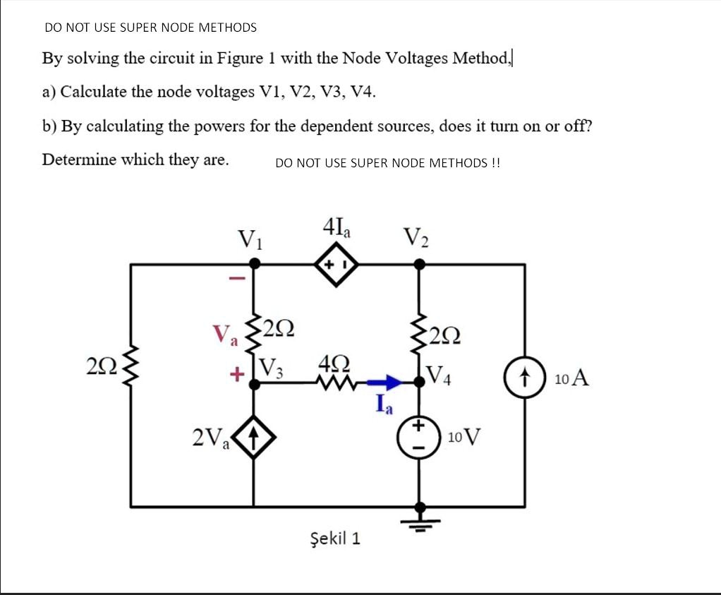 Solved Do Not Use Super Node Methods By Solving The Circuit In Figure With The Node Voltages 4178