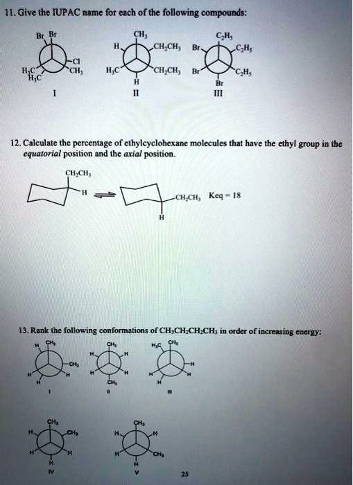 SOLVED: I. Give the IUPAC name for each of the following compounds: a ...