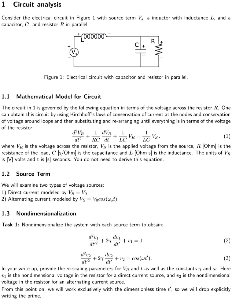 SOLVED: Circuit analysis Consider the electrical circuit in Figure 1 with source term Vs, an ...
