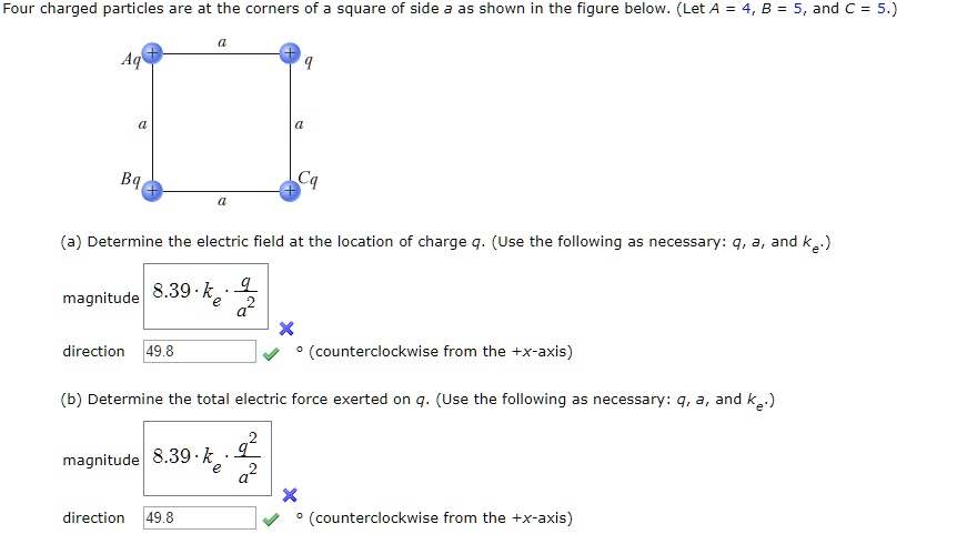 SOLVED: Four charged particles are at the corners of square of side as shown in the figure below ...