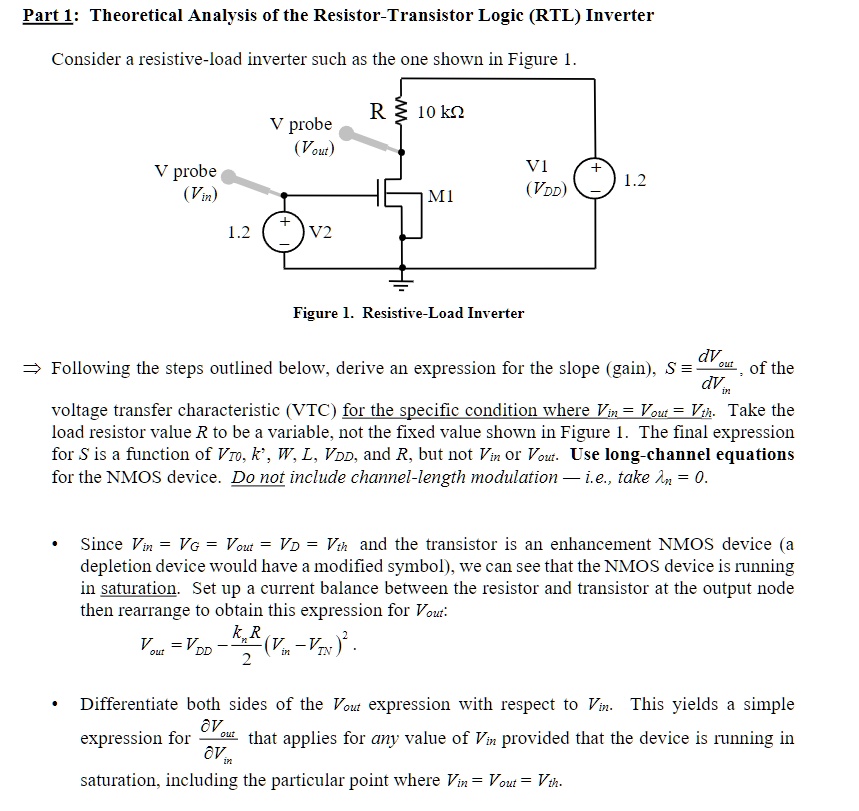 Part 1: Theoretical Analysis of the Resistor-Transistor Logic (RTL) Inverter Consider a ...