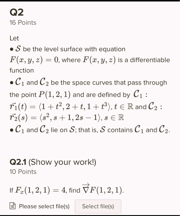 SOLVED:02 16 Points Let S be the level surface with equation F(€,y, 2 ...