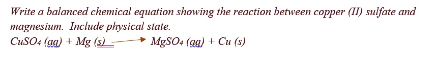 SOLVED: Write a balanced chemical equation showing the reaction between ...