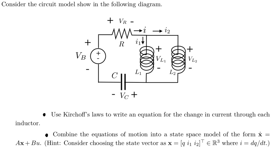 consider the circuit model shown in the following diagram use kirchhoffs laws to write an ...
