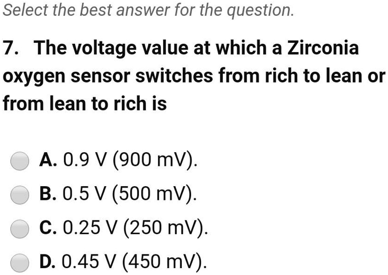 SOLVED: Select the best answer for the question. 7. The voltage value ...