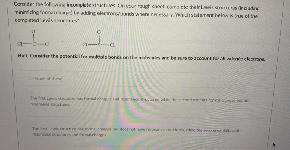 SOLVED: Consider the following incomplete structures. On your rough ...