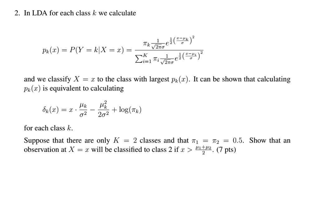 Solved 2 In Lda For Each Class K We Calculate Tk Et E Pk X P Y Kix X Z36 Cii Ti