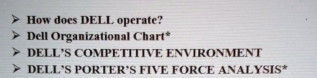SOLVED: Dell's Management Information Systems How does Dell operate ...