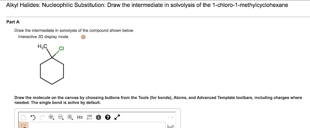 SOLVED: ' Alkyl Halides: Nucleophilic Substitution: Draw the ...