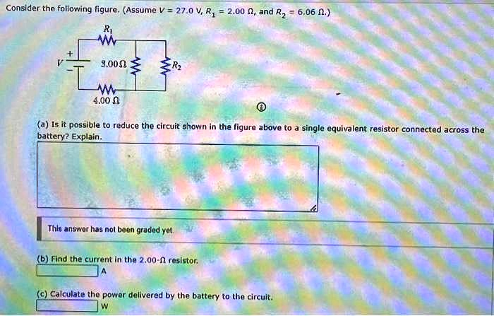 texts consider the following figure assume v 270v r 200 and r2 606 a is it possible to reduce ...