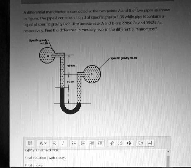 a differentil manometer is connected at the two points a and b of two pipes as shown in rgurethe ...
