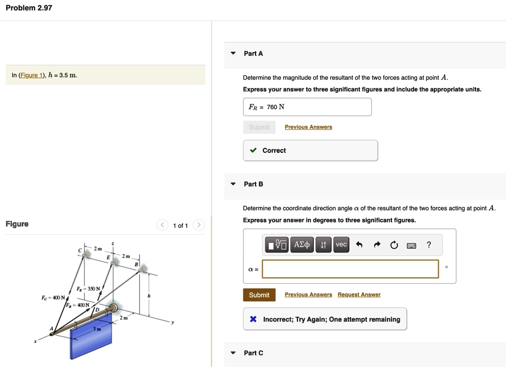 problem 297 in figure 1 h 35 m part a determine the magnitude of the resultant of the two forces ...