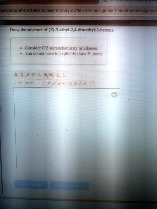 SOLVED: Draw the structure of (Z)-3-ethyl-2,6-dimethyl-3-hexene: Consider E/Z stereochemistry of ...