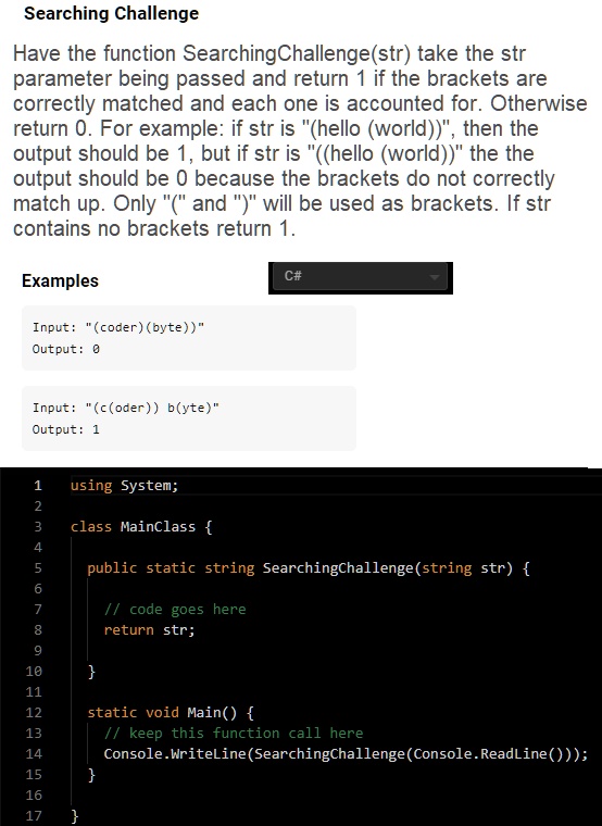 Searching Challenge Have The Function Searchingchallenge Str Take The Str Parameter Being