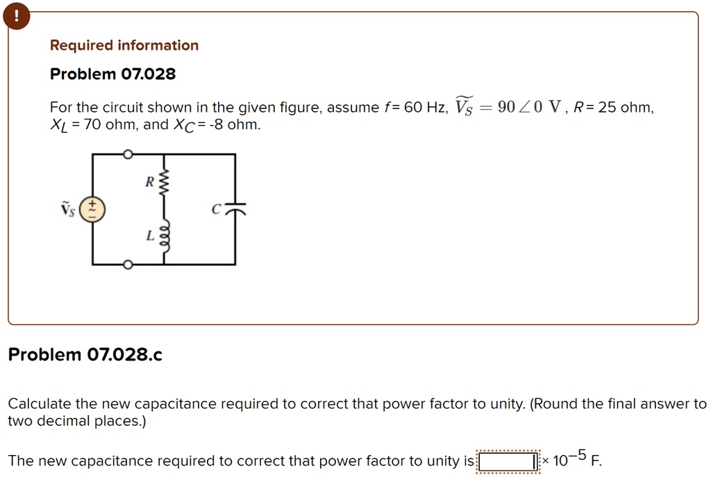 SOLVED: Required information Problem 07.028 For the circuit shown in the given figure, assume f ...