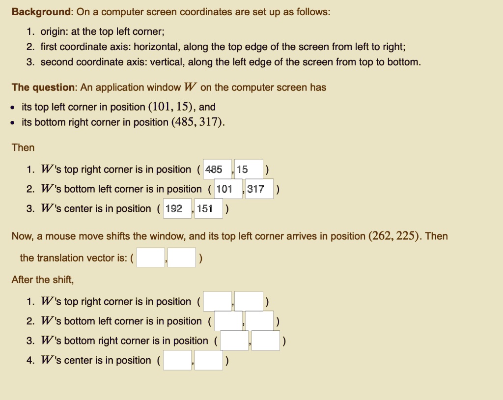 SOLVED: Background: On a computer screen coordinates are set up as ...