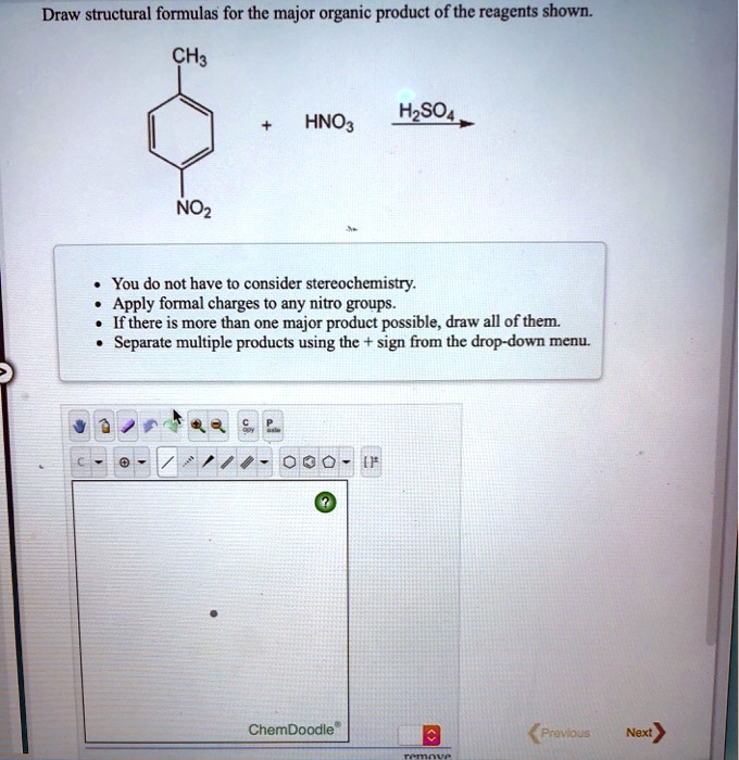 SOLVED: Draw structural formulas for the major organic product of the reagents shown: CH3NO2 ...