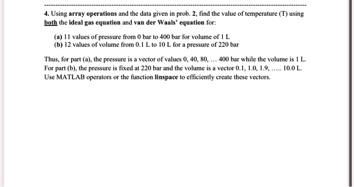 SOLVED: 4. Using array operations and the data given in prob. 2, find ...