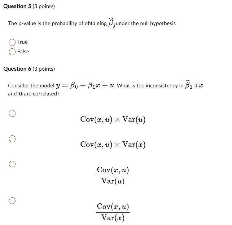 SOLVED: Question 5 (3 points) The p-value is the probability of ...