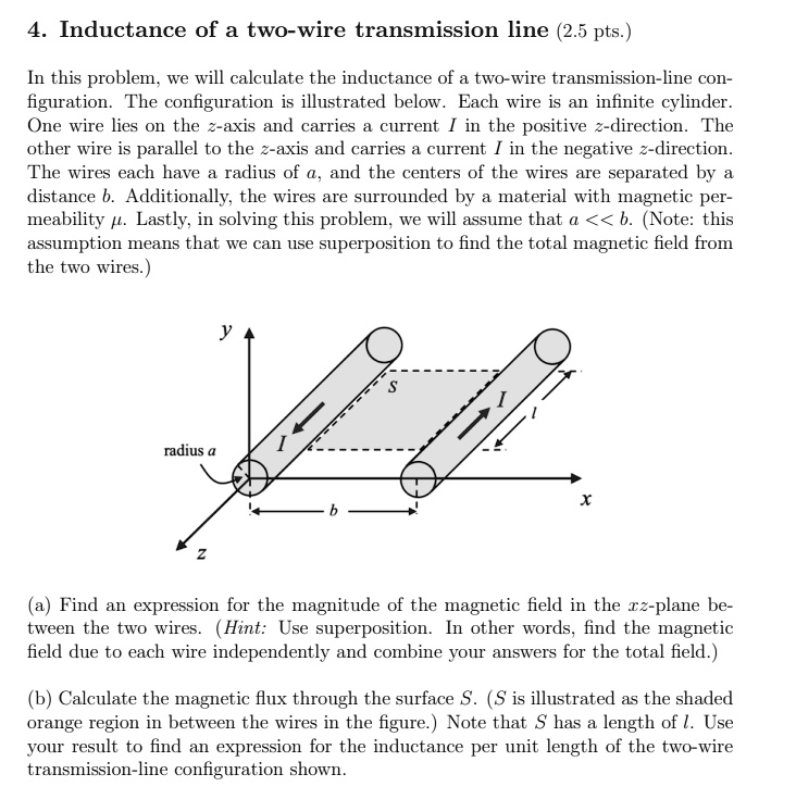 Inductance Of A Two Wire Transmission Line 2 5 Pts In This Problem