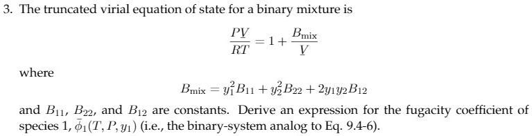 the truncated virial equation of state for a binary mixture 1s pv bmix ...