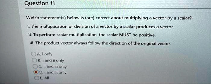 SOLVED: Question 11 Which statement(s) below is (are) correct about ...