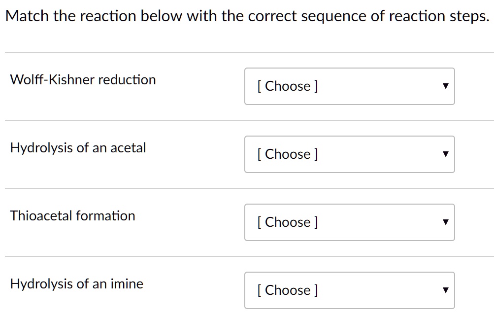 Match the reaction below with the correct sequence of reaction steps ...
