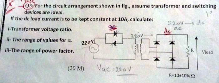 SOLVED: Q3: For the circuit arrangement shown in Fig., assume the transformer and switching ...