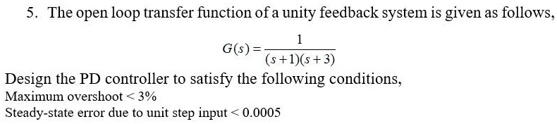 SOLVED: The open-loop transfer function of a unity feedback system is ...