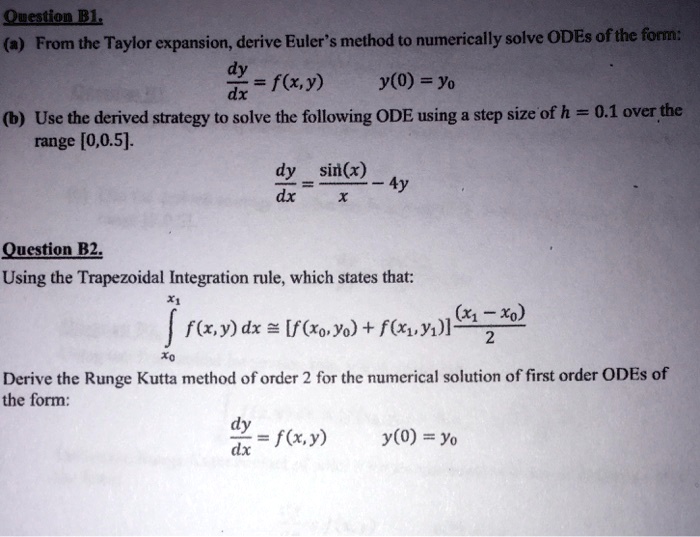 SOLVED: Ouedton BL: (a) From the Taylor expansion, derive the Euler ...
