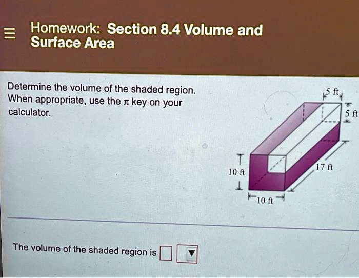 homework section 84 volume and surface area determine the volume of the shaded region when ...