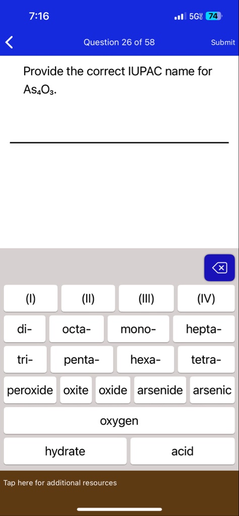 question 26 of 58 provide the correct iupac name for as4o3 di octa mono ...