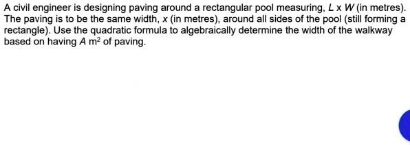 SOLVED: A civil engineer is designing paving around rectangular pool ...