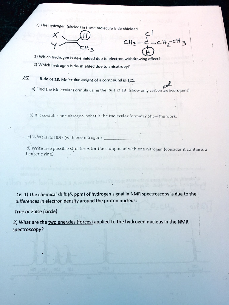 c) The hydrogen (circled) in these molecule is de-shielded. X Y H CH3 ...