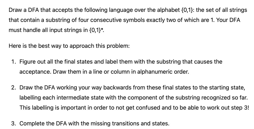 Solved Draw A Dfa That Accepts The Following Language Over The Alphabet 0 1 The Set Of All