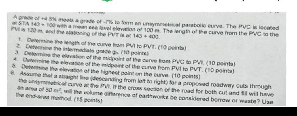 a grade of 45 meets a grade of 7 to form an unsymmetrical parabolic ...