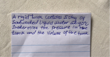 A rigid tank contains 50 kg of Saturated liquid Wuter at 90^∘C ...