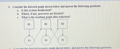 [GET ANSWER] 4. Consider the directed graph shown below and answer the ...