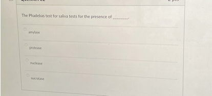 SOLVED: The Phadebas test for salva tests for the presence of amylase ...