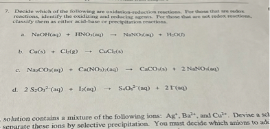 SOLVED: 7. Decide which of the following are oxidation-reduction ...