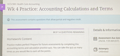 HCS/380: Health Care Accounting Wk 4 Practice: Accounting...