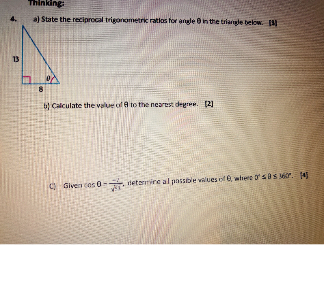 Thinking: 4. a) State the reciprocal trigonometric ratios for angle θ in the triangle below. [B ...