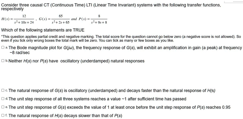 consider three causal ct continuous time lti linear time invariant systems with the following ...