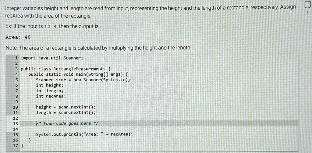Solved Integer Variables Height And Length Are Read From Input Representing The Height And The 2476
