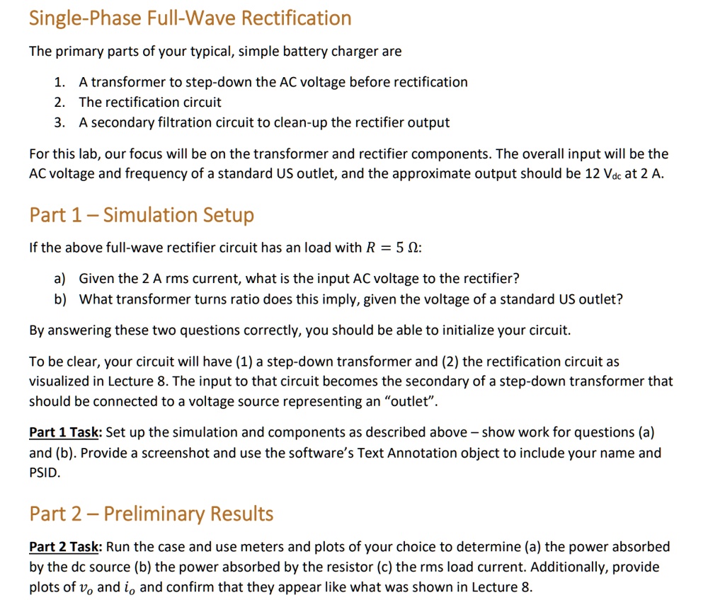 SOLVED: Asking for assistance on how to set up and calculate for this lab using PSIM. Single ...