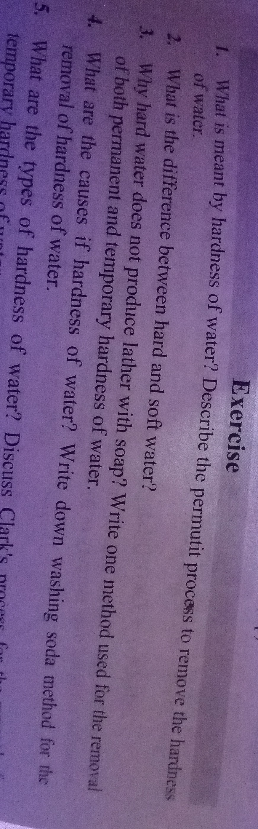 SOLVED: Exercise 1. What is meant by hardness of water? Describe the ...